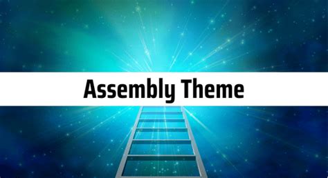 Assembly Theme Ambition Oathall Community College