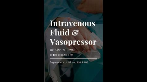 Iv Fluid And Vaspressor Youtube