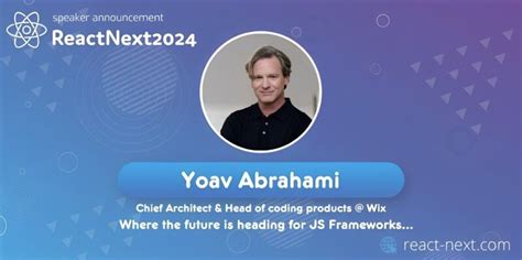 yoav abrahami on linkedin reactnext react jsframeworks devtalk