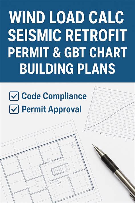 Do Wind Load Calc Seismic Retrofit Permit Gbt Chart Building Plans By