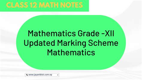 Mathematics Grade Xii Marking Scheme Neb Neb Updated Marking Scheme Mathematics Note