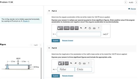 Solved Determine The Angular Acceleration Of The Rod At The Chegg