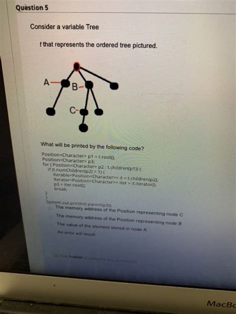 Solved Consider A Variable Tree T That Represents The Chegg