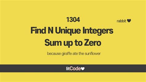 leetcode 1304 find n unique integers sum up to zero solution
