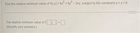 [answered] Find The Relative Minimum Value Of F X Y 4x 4y 2xy Subject Kunduz