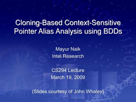Ppt Cloning Based Context Sensitive Pointer Alias Analysis Using Bdds