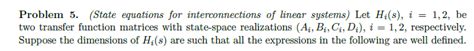 Solved Problem 5 State Equations For Interconnections Of