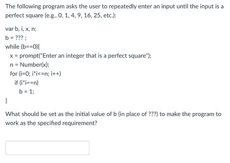 Solved The Following Program Asks The User To Repeatedly