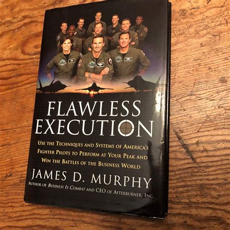 Flawless Execution Use The Techniques And Systems Of Americas Fighter Pilots To Perform At