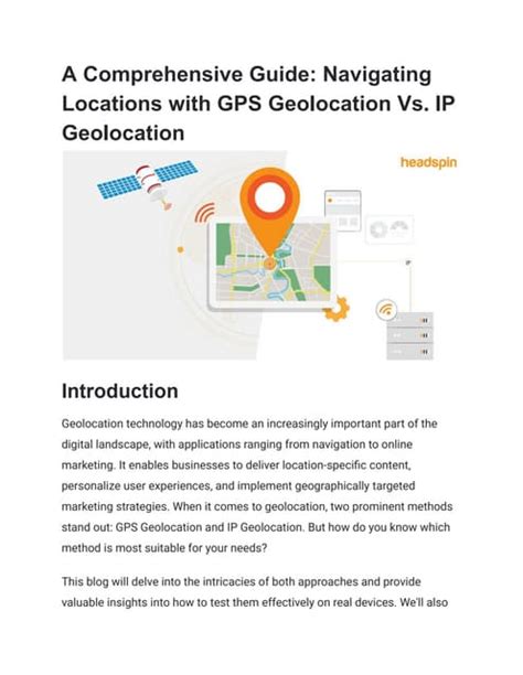 a comprehensive guide navigating locations with gps geolocation vs ip