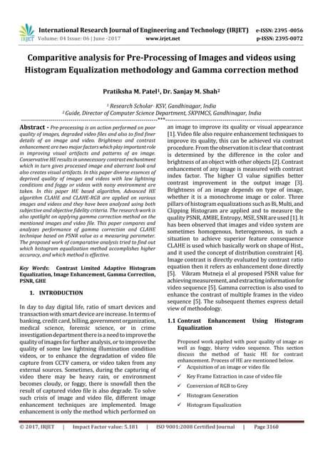 Comparitive Analysis For Pre Processing Of Images And Videos Using Histogram Equalization