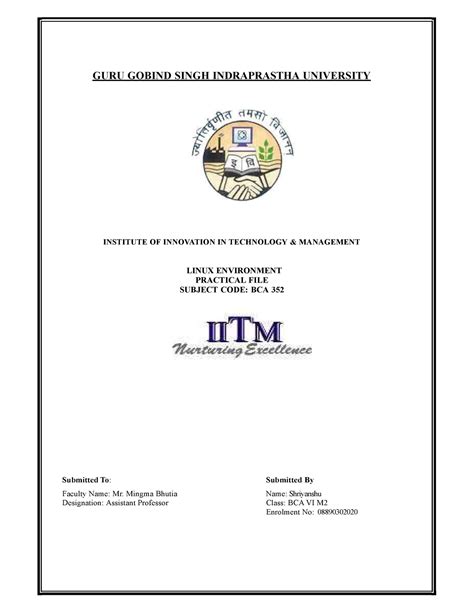 Linux Practical Updated FILE GURU GOBIND SINGH INDRAPRASTHA UNIVERSITY INSTITUTE OF INNOVATION
