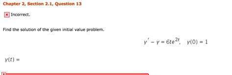 solved find the solution of the given initial value problem
