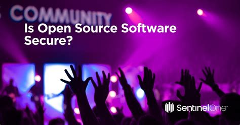 Is Open Source Software Secure A Detailed Guide 101
