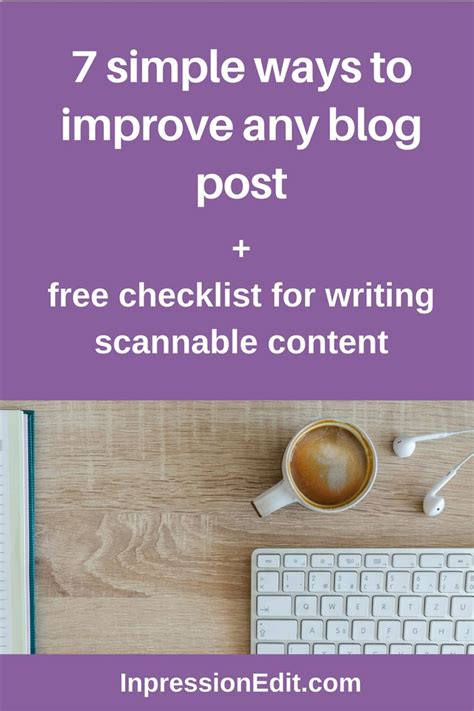 7 Quick Ways To Improve Your Blog Post