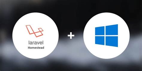Installing Laravel Homestead In Windows 10