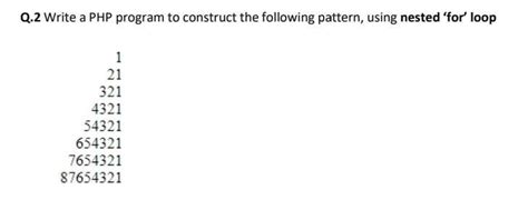 Solved Q2 Write A Php Program To Construct The Following
