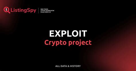 Exploit Crypto Project Exp Token Listings Events Analysis Listingspy