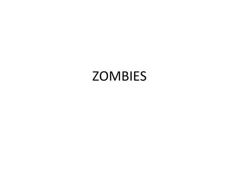 Zombies Ppt