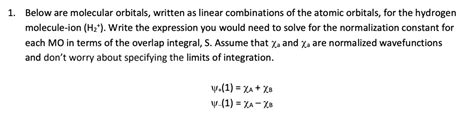 Solved Below Are Molecular Orbitals Written As Linear Combinations Of