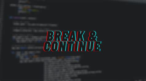 Jump Statements In Python Episode 7 Invent Your Shit