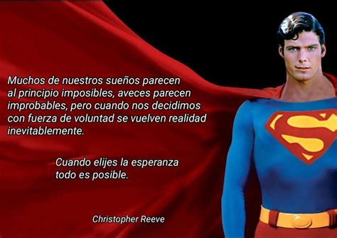 Frases De Christopher Reeve Superman Christopher Reeve Mensaje De
