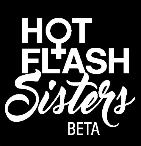 Hot Flash Sisters