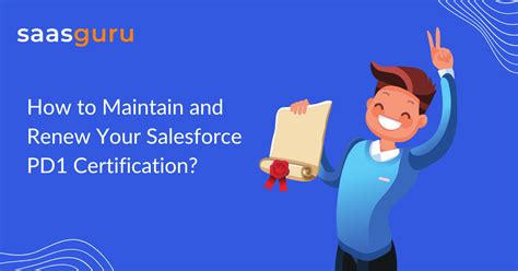 How To Maintain And Renew Your Salesforce Pd1 Certification