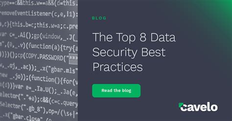 Top Best Practices For Your Organization S Data Security