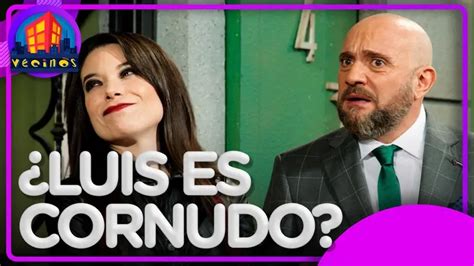 Vecinos Luis Se Entera Que Silvia Le Es Infiel Shows Vecinos Las