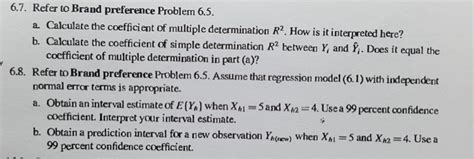 6 7 Refer To Brand Preference Problem 6 5 A