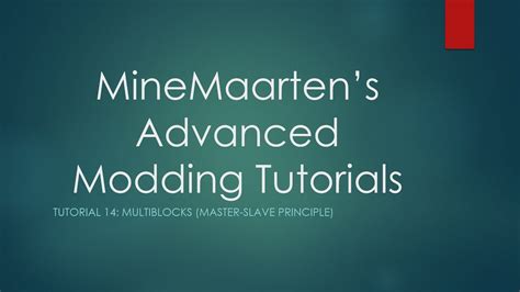 Advanced Modding Tutorials Part 14 Multiblocks Master Slave