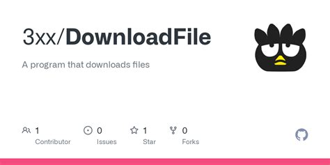 Github 3xxdownloadfile A Program That Downloads Files