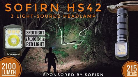Sofirn Hs42 Review And Comparison With Wurkkos Hd15 Sofirn Hs40 Hs41