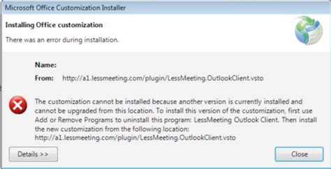 Unable To Install Outlook Plugin Because Another Version Is Currently Installed Less Meeting