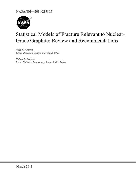 Pdf Statistical Models Of Fracture Relevant To Nuclear Grade Graphite Review And Recommendations