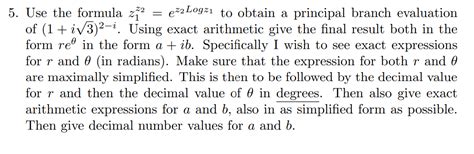 Solved 5 Use The Formula Z1z2 Ez2log1 To Obtain A Principal Chegg Com