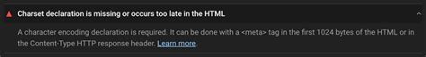 Charset Declaration Is Missing Or Occurs Too Late In The Html Chrome Charset Declaration Is Missing Or Occurs Too Late In The Html Chrome