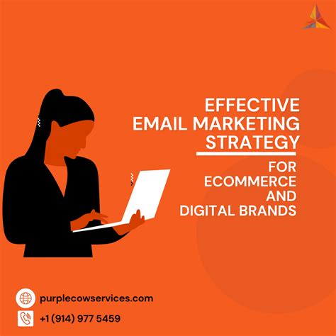 Effective Email Marketing Strategy For Ecommerce And Digital Brands Purple Cow