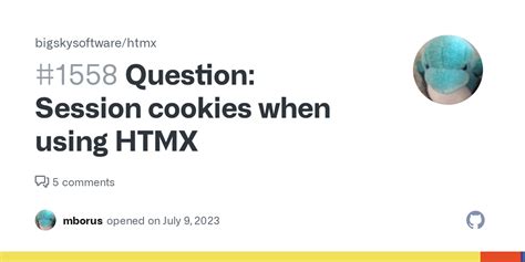 question session cookies when using htmx · issue 1558