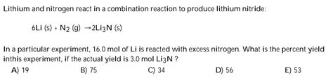solved lithium and nitrogen react in a combination reaction