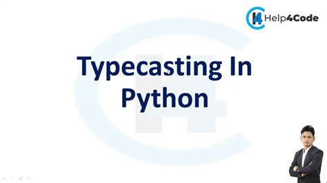 5 Typecasting In Python Practice On Typecasting Youtube