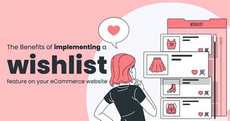 Benefits Of Implementing A Wishlist On Your Ecommerce Website