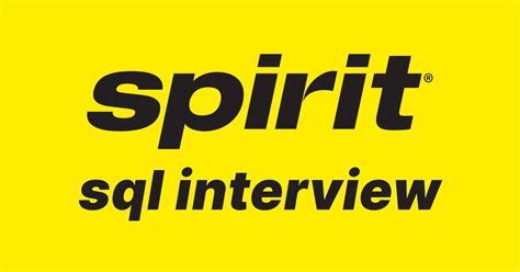9 Spirit Airlines Sql Interview Questions Updated 2024