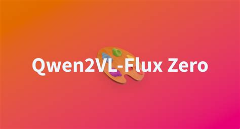 Modelmod Py LPX55 Qwen2vl Flux At Main