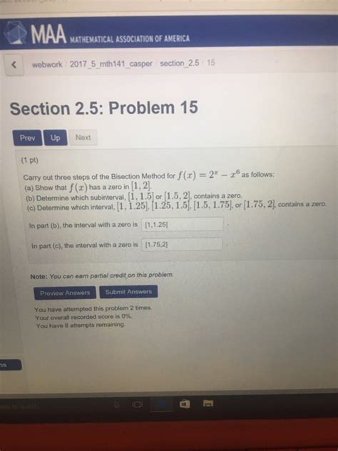 Solved Carry Out Three Steps Of The Bisection Method For