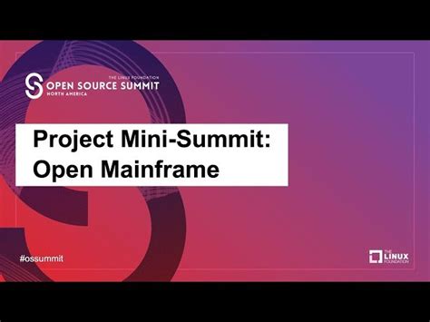Free Video Open Mainframe Project Mini Summit From Linux Foundation Class Central