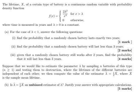 Solved The Lifetime X Of A Certain Type Of Battery Is A