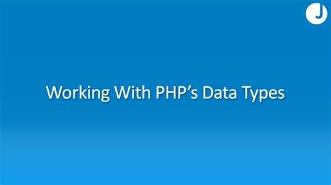 How To Work With Data Types In PHP YouTube