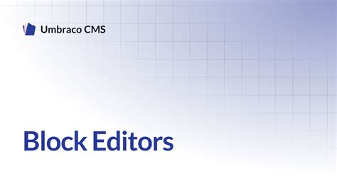 block editors umbraco cms